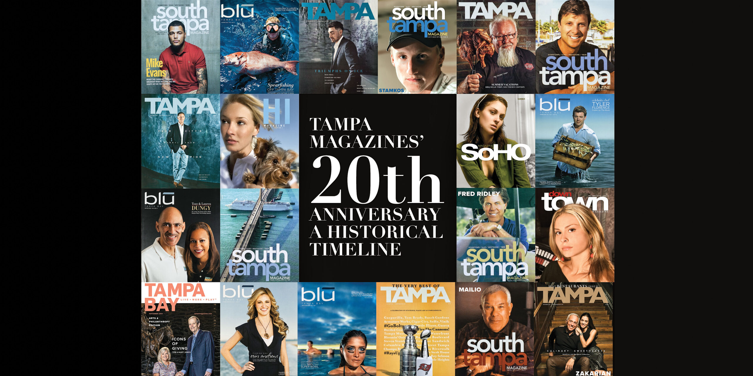 TAMPA Magazines’ 20th Anniversary: A Historical Timeline - Tampa Magazine